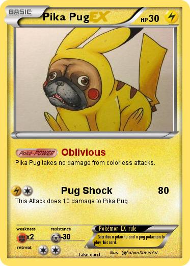Pokémon Pika Pug 1 1 - Oblivious - My Pokemon Card