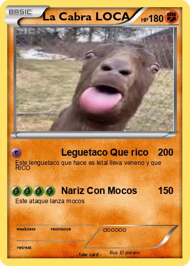 Pokémon La Cabra LOCA - Leguetaco Que rico - Mi carta pokémon