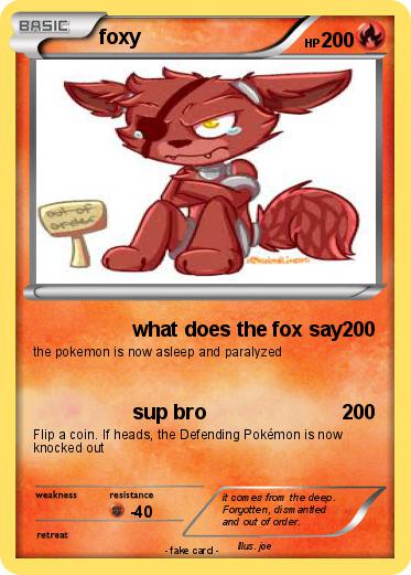 Pokémon foxy 409 409 - what does the fox say - My Pokemon Card
