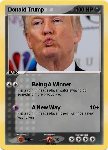 Pokémon Donald Trump 9 9 - Being A Winner - My Pokemon Card