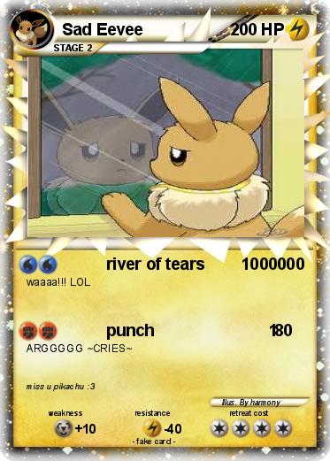 Pokémon Sad Eevee 3 3 - river of tears 1000000 - My Pokemon Card