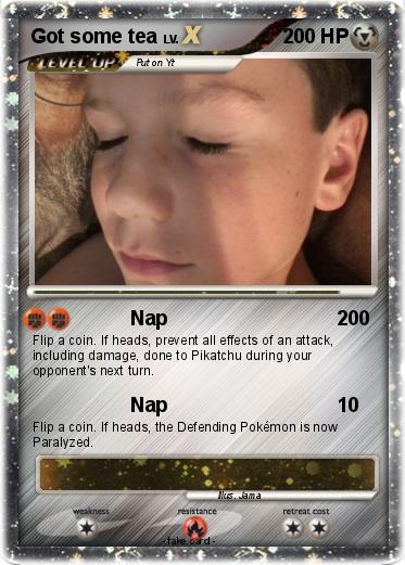 Pokémon Got some tea - Nap - My Pokemon Card
