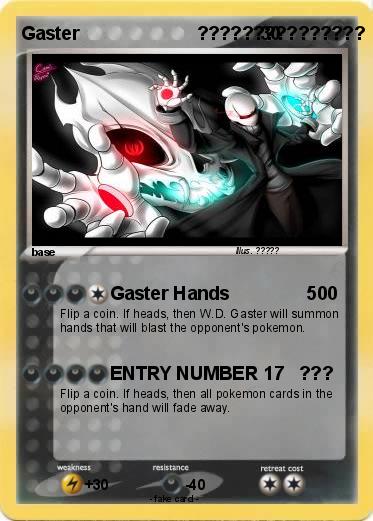 Pokémon Gaster 271 271 - Gaster Hands 500 - My Pokemon Card