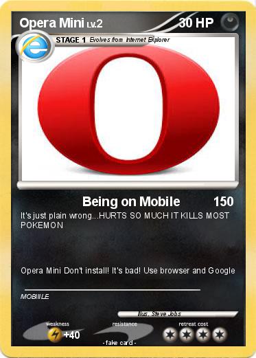 Pokémon Opera Mini - Being on Mobile - My Pokemon Card