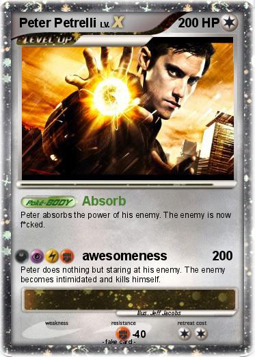 Pokémon Peter Petrelli 3 3 - Absorb - My Pokemon Card