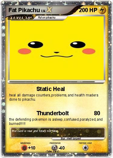 Pokémon Fat Pikachu 15 15 - Static Heal - My Pokemon Card
