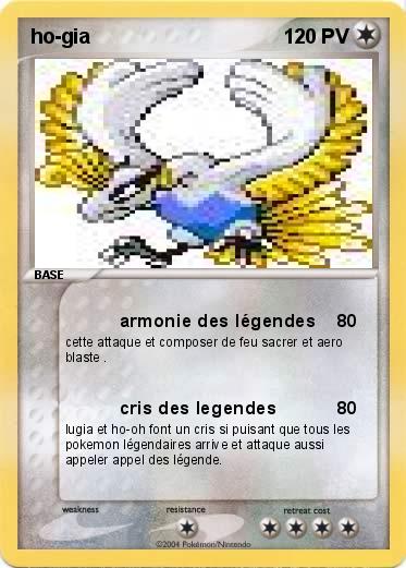 Pokémon ho gia - armonie des légendes - Ma carte Pokémon