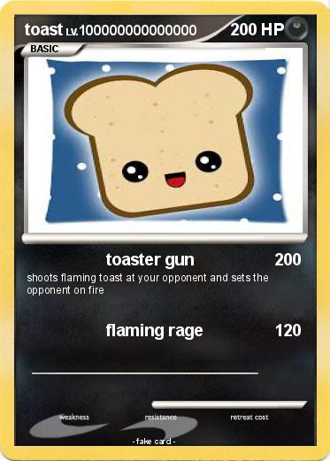 Pokémon toast 93 93 - toaster gun - My Pokemon Card