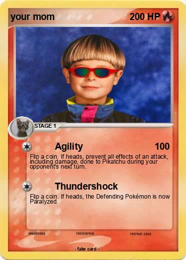 Pokémon your mom 1065 1065 - Agility - My Pokemon Card