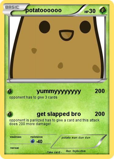 Pokémon potatoooooo - yummyyyyyyyy - My Pokemon Card