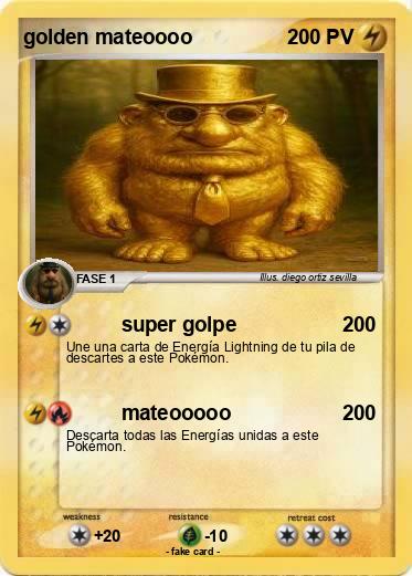 Pokémon golden mateoooo - super golpe - Mi carta pokémon