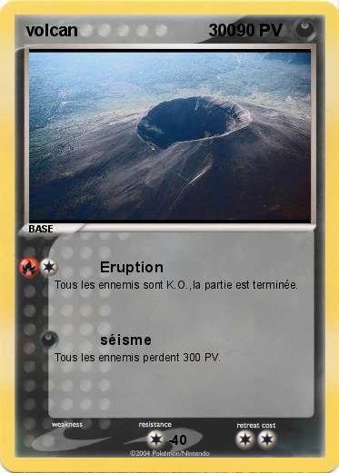 Pokémon volcan 300 300 - Eruption - Ma carte Pokémon
