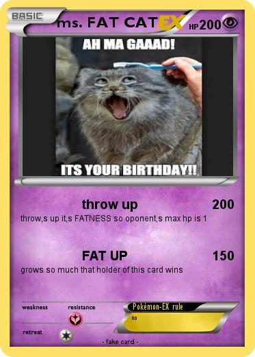 Pokémon ms FAT CAT 1 1 - throw up - My Pokemon Card