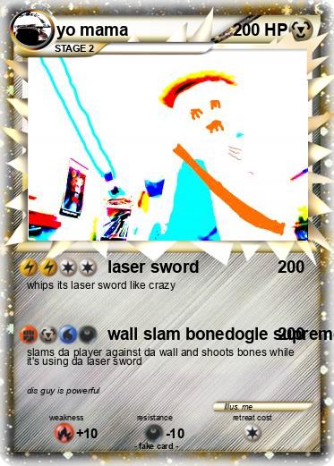 Pokémon yo mama 688 688 - laser sword - My Pokemon Card