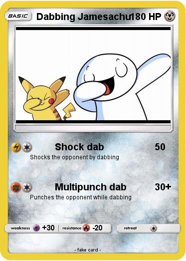 Pokémon Dabbing Jamesachu - Shock dab - My Pokemon Card