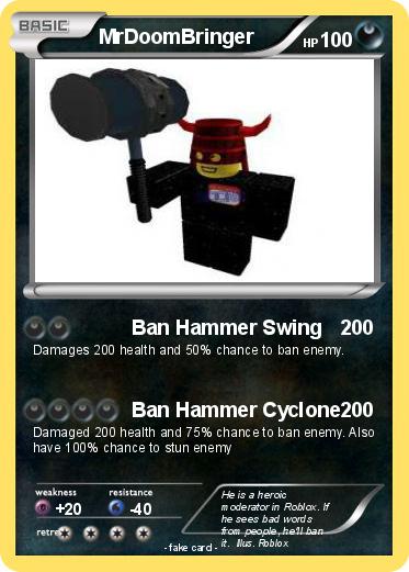 Pokémon MrDoomBringer 1 1 - Ban Hammer Swing - My Pokemon Card