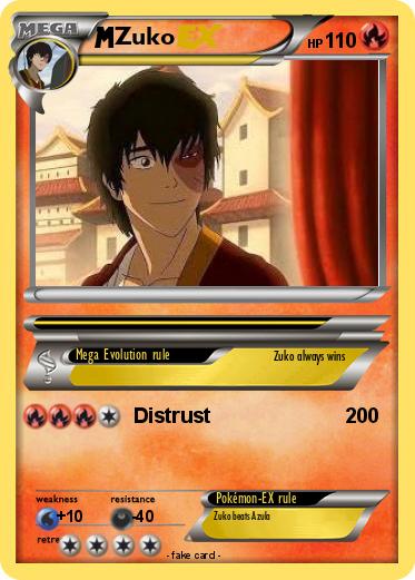 Pokémon Zuko 160 160 - Distrust - My Pokemon Card
