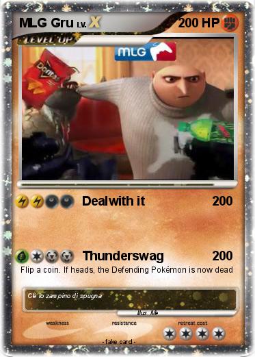 Pokémon MLG Gru - Dealwith it - My Pokemon Card