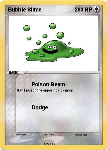 Pokémon Bubble Slime 1 1 - Poison Beam - My Pokemon Card