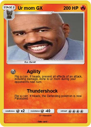 Pokémon Ur mom GX 1 1 - Agility - My Pokemon Card