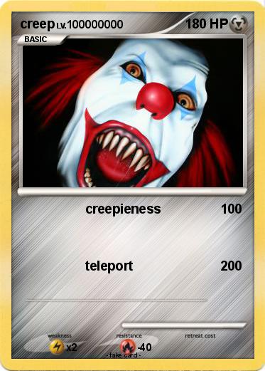 Pokémon creep 83 83 - creepieness - My Pokemon Card