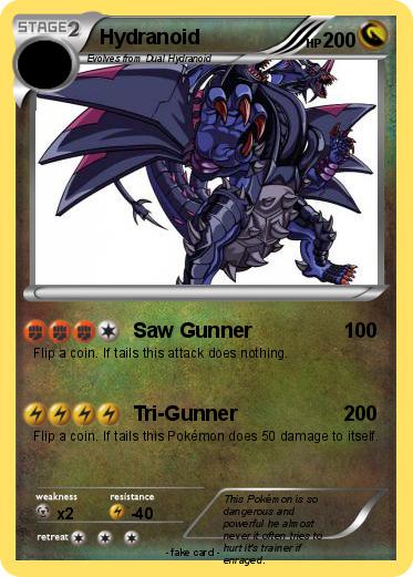 Pokémon Hydranoid 89 89 - Saw Gunner - My Pokemon Card