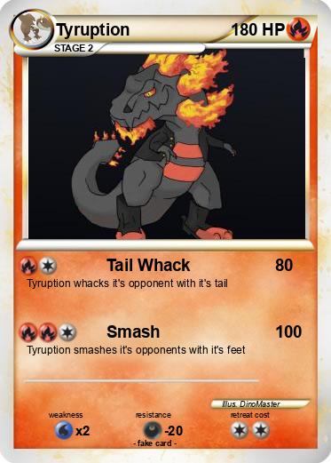 Pokémon Tyruption 4 4 - Tail Whack - My Pokemon Card