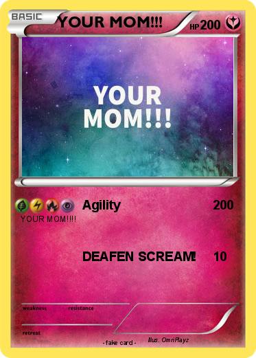 Pokémon YOUR MOM 930 930 - Agility - My Pokemon Card