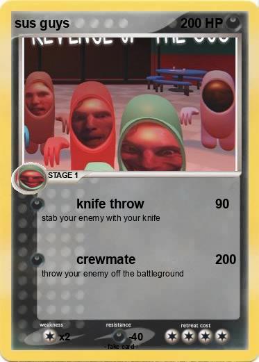 Pokémon sus guys - knife throw - My Pokemon Card