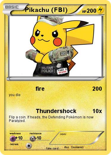 Pokémon Pikachu FBI - fire - My Pokemon Card