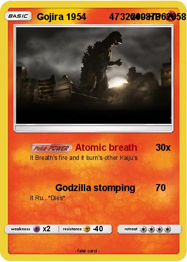 Pokémon Gojira 1954 1954 - Atomic breath - My Pokemon Card