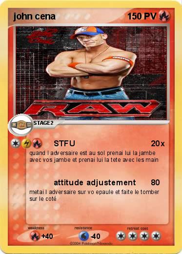 Pokémon john cena 472TNk - STFU - Ma carte Pokémon