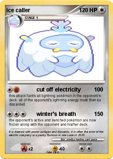 Pokémon ice caller - cut off electricity - My Pokemon Card