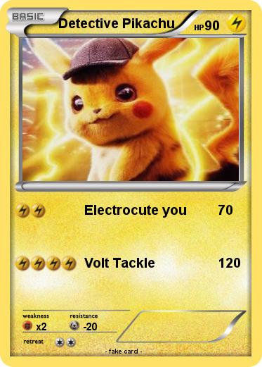 Pokémon Detective Pikachu 128 128 - Electrocute you - My Pokemon Card