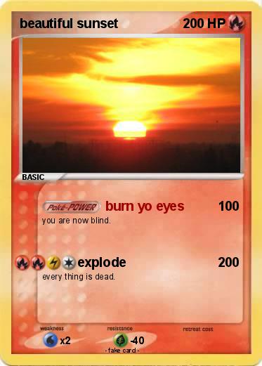 Pokémon beautiful sunset 1 1 - burn yo eyes - My Pokemon Card