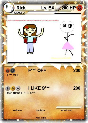 Pokémon Rick Lv EX - F*** OFF - My Pokemon Card