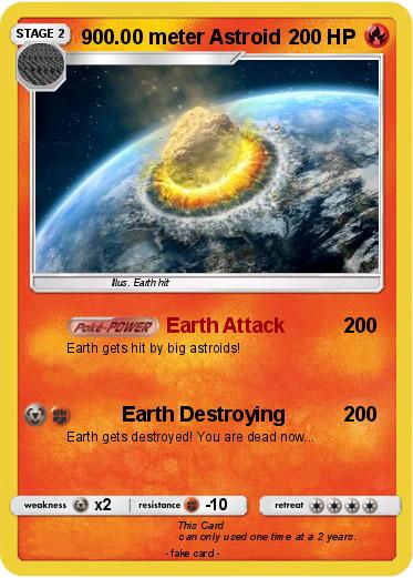 Pokémon 900 00 meter Astroid - Earth Attack - My Pokemon Card