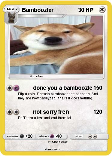 Pokémon Bamboozler 2 2 - done you a bamboozle - My Pokemon Card
