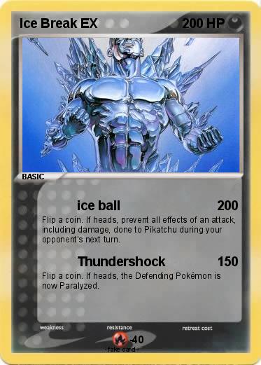 Pokémon Ice Break EX - ice ball - My Pokemon Card
