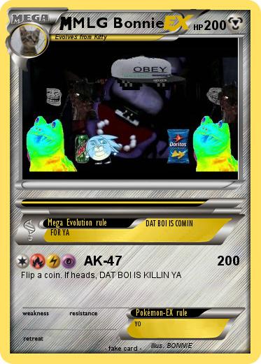 Pokémon MLG Bonnie 10 10 - AK-47 - My Pokemon Card