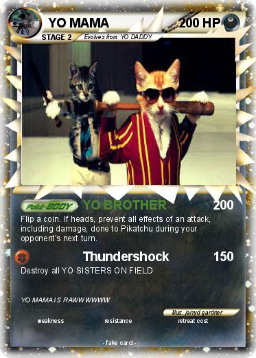 Pokémon YO MAMA 275 275 - YO BROTHER - My Pokemon Card