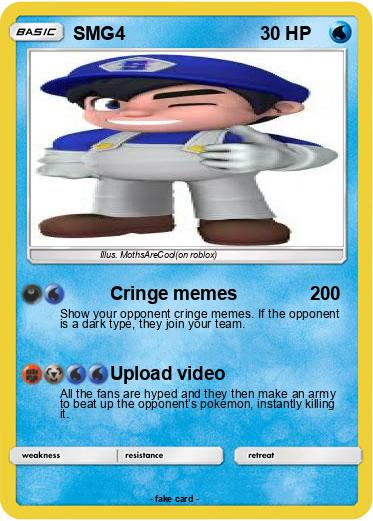 Pokémon SMG4 396 396 - Cringe memes - My Pokemon Card