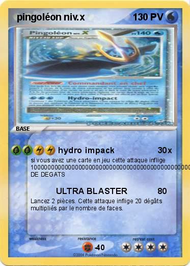 Pokémon Pingoleon niv X 9 0 0 - hydro impack - Ma carte Pokémon