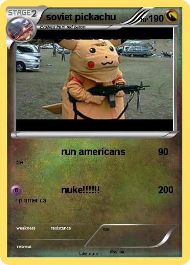 Pokémon soviet pickachu - run americans - My Pokemon Card