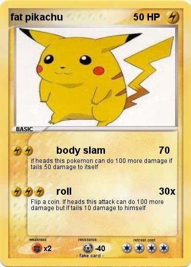 Pokémon fat pikachu 180 180 - body slam - My Pokemon Card