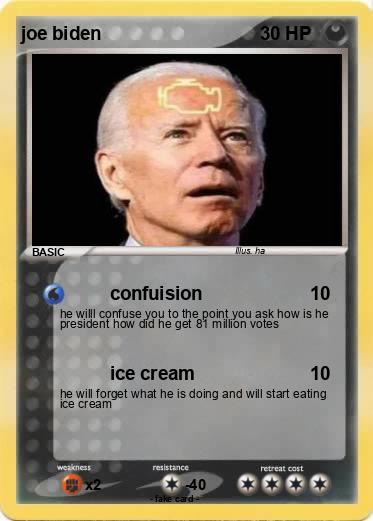 Pokémon joe biden 196 196 - confuision - My Pokemon Card