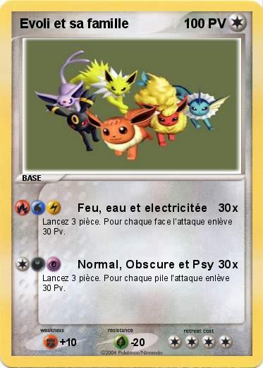 Pokémon Evoli et sa famille - Feu, eau et electricitée - Ma carte Pokémon