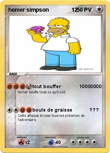 Pokémon homer simpson 12 12 - tout bouffer 10000000 - Ma carte Pokémon