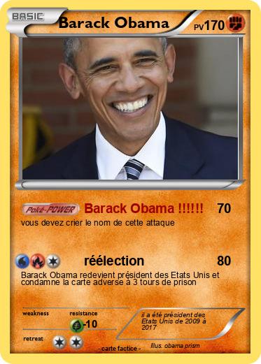 Pokémon Barack Obama 481 481 - Barack Obama !!!!!! - Ma carte Pokémon
