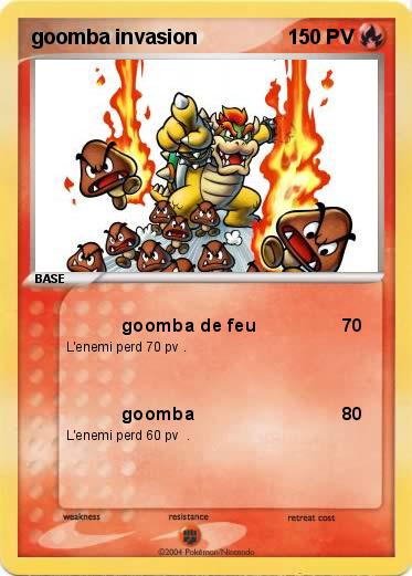 Pokémon goomba invasion - goomba de feu - Ma carte Pokémon